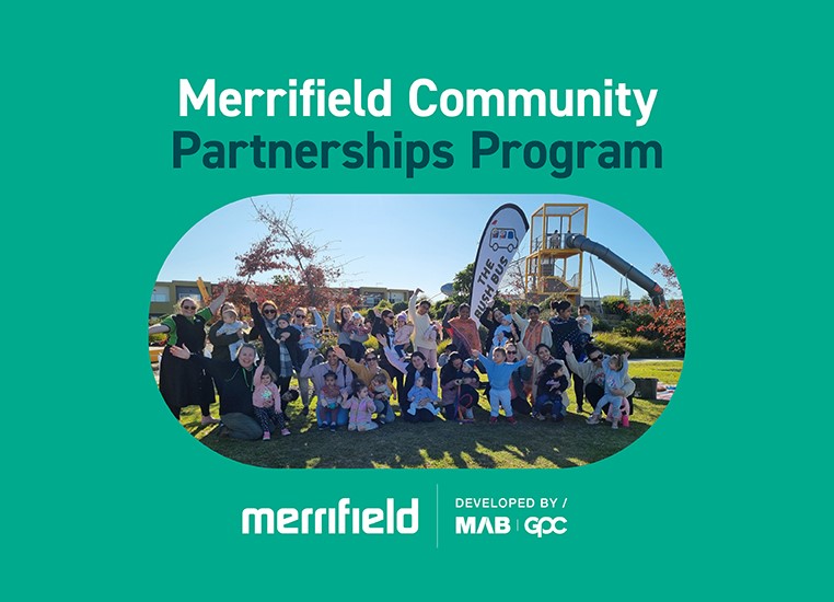 Merrifield Community Partnerships Program is Back! | Merrifield Melbourne